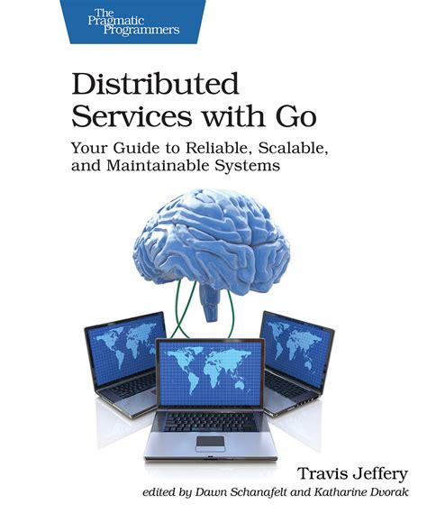 Distributed Services With Go Pragprog Backend Learning Resources Devtalk
