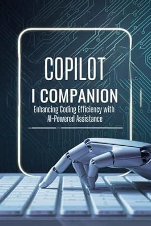 Amazon Fr Copilot Companion Enhancing Coding Efficiency With AI