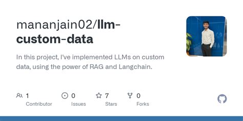 Github Mananjain02llm Custom Data In This Project Ive Implemented