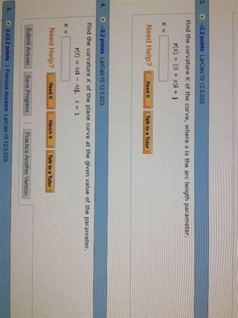 Solved Find The Curvature K Of The Curve Where S Is The Arc