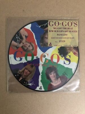 Go Gos We Got The Beat Our Lips Are Sealed 7 Picture Record Pic Disc
