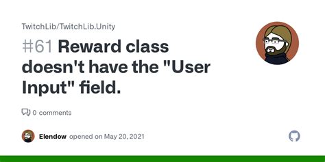 Reward Class Doesn T Have The User Input Field Issue 61