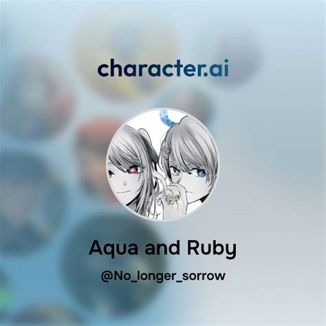 Chat With Aqua And Ruby Character Ai Personalized Ai For Every