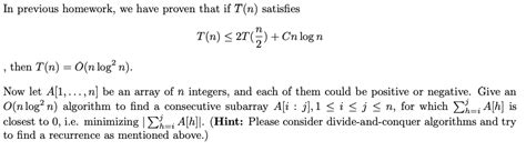 Solved In Previous Homework We Have Proven That If T N Chegg