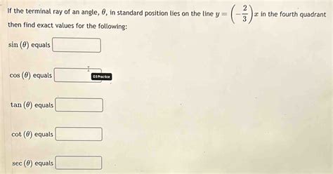 Solved If The Terminal Ray Of An Angle θ In Standard Position Lies