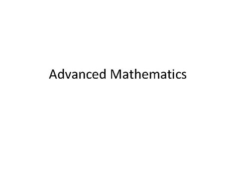 Advanced Mathematics Advanced Mathematics Curve Fitting Interpolation And
