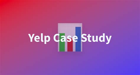 Yelp Case Study A Hugging Face Space By Saxenasm