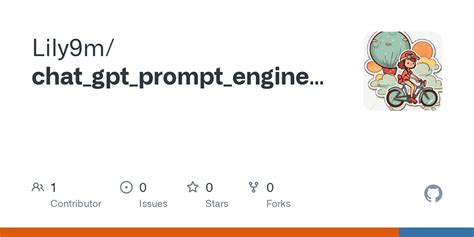 GitHub Lily M Chat Gpt Prompt Engineering