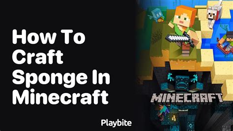 How To Craft Sponge In Minecraft Playbite
