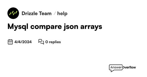 Mysql Compare Json Arrays Drizzle Team