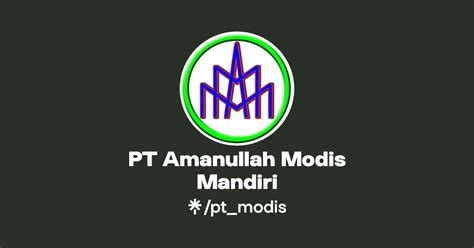 Pt Amanullah Modis Mandiri Instagram Tiktok Linktree