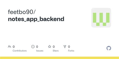 Github Feetbo Notes App Backend