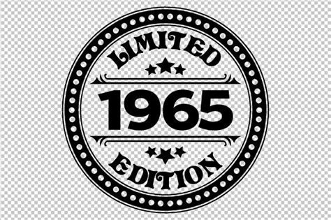 Limited Edition 1965 SVG EPS PNG Grafik Von GraphicsFarm · Creative Fabrica