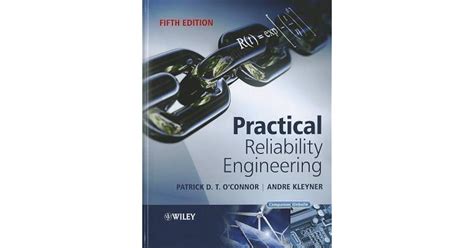 Practical Reliability Engineering By Patrick P O Connor