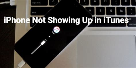 Ways To Fix IPhone Not Showing Up In ITunes For Win Mac