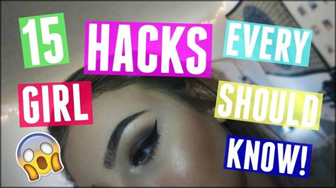 15 Hacks That Every Girl Should Know Youtube