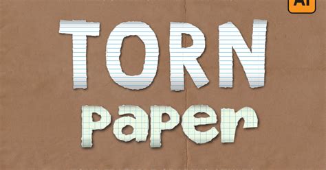 Torn Paper Text Styles For Illustrator Layer Styles Including Paper