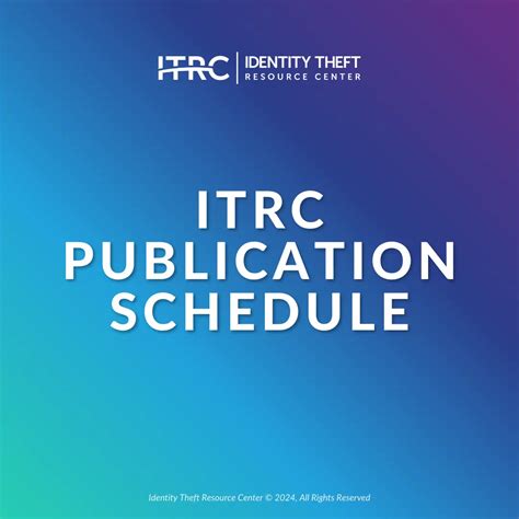 2024 2025 Itrc Publication Schedule Itrc