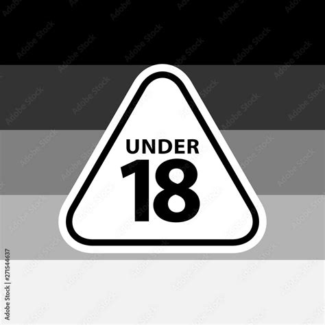 18 Under Sign Warning Symbol On The Heterosexual Pride Flags Background