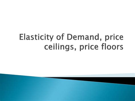 Elasticity Of Demand