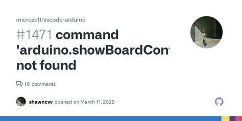 Command Arduino Showboardconfig Not Found Issue Microsoft Vscode Arduino Github