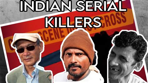 Creepy Indian Serial Killers Youtube