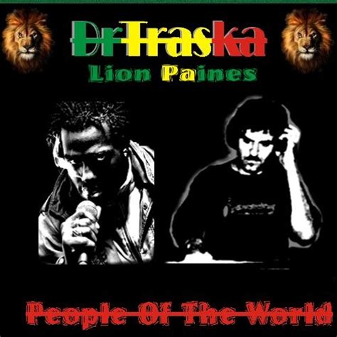 Stream 2 DrTraska Y Lion Paines Roots Man By DrTraska Rec Riddims