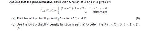 Solved Assume That The Joint Cumulative Distribution