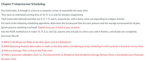 Solved Chapter 9 Uniprocessor Scheduling Five Batch Jobs A