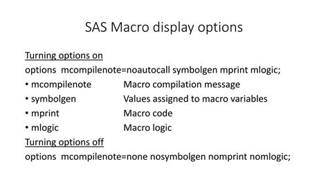 PPT SAS Macros 101 PowerPoint Presentation Free Download ID 2044588