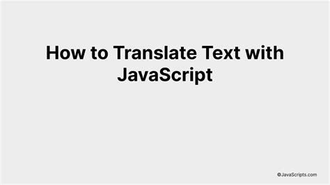 How To Translate Text With Javascript