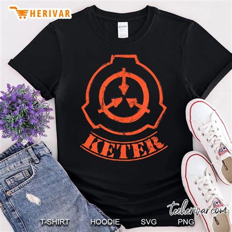 Keter Classification Scp Foundation Secure Contain Protect T Shirts Teeherivar