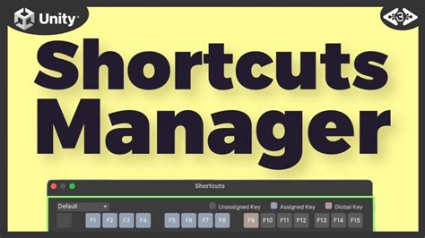 Unity Shortcuts Manager Episode 2 Youtube