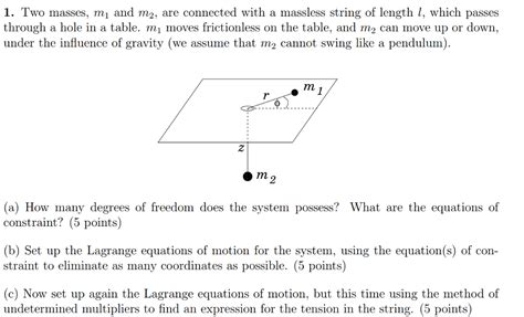 Solved Two Masses Mi And M Are Connected With A Chegg