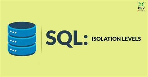 Database Isolation Levels