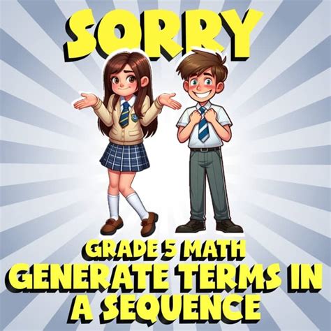 Generate Terms In A Sequence Sorry Math Game No Prep Grade 5 Review