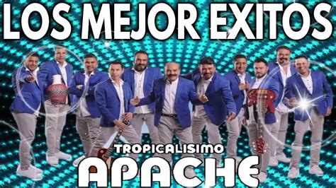 Mix Tropicalisimo Apache Exitos 2022 Cumbia Grandes Exitos Mix Youtube