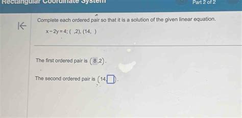Solved Rectangular Coordinate System Part 2 Of 2 Complete Each Ordered