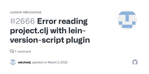 Error Reading Projectclj With Lein Version Script Plugin · Issue 2666 · Cursive Idecursive