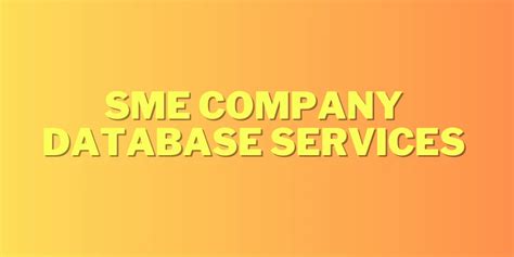 sme company database services in hyderabad id 2853993399012