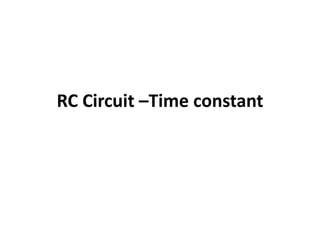 RC Circuit Pptx