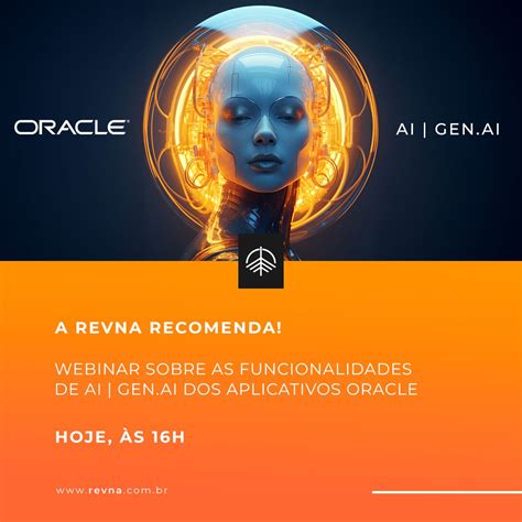 Revna No Linkedin Oracle Oraclebr Oraclefusion Oraclecloud Ia Ai