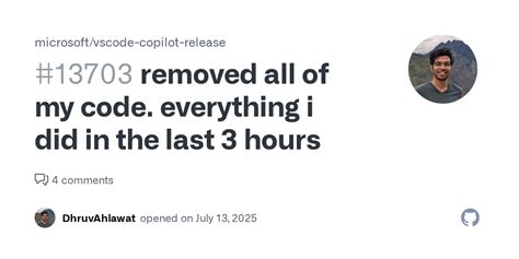 Removed All Of My Code Everything I Did In The Last 3 Hours · Issue 13703 · Microsoftvscode
