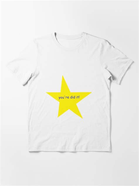 Youre Did It Star T Shirt For Sale By Verglence Redbubble Meme T Shirts Cursed T