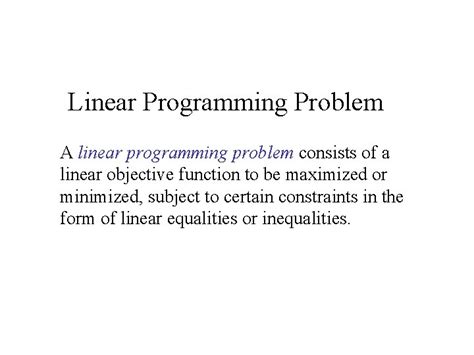 Section 3 2 Linear Programming Problems Linear Programming