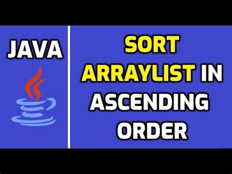 Sort ArrayList In Ascending Order Java Program YouTube