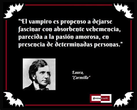 Carmilla Joseph Sheridan Le Fanu Frase Libros De Vampiros Carmilla
