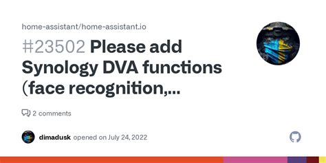 Please Add Synology Dva Functions Face Recognition License Plate Recognition · Issue 23502