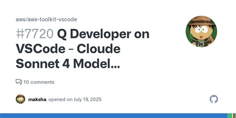 Q Developer On Vscode Cloude Sonnet 4 Model Unavailable · Issue 7720