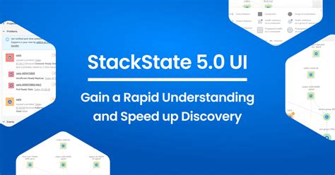 Stackstate 50 Gain Rapid Understanding And Speed Up Discovery